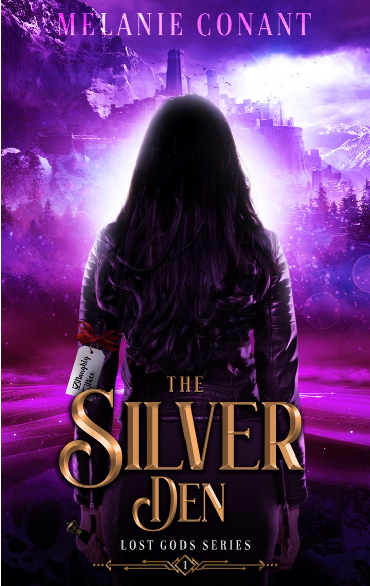 The Silver Den (Lost Gods, #1) by Melanie Conant | Goodreads