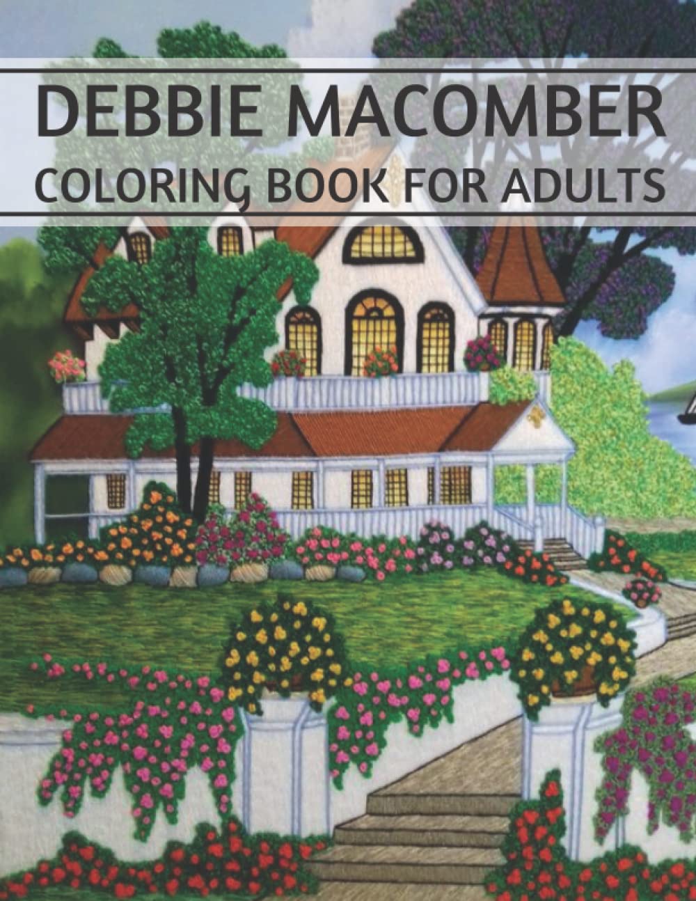Debbie Macomber Coloring Book For Adult: Featuring Enchanting Debbie ...