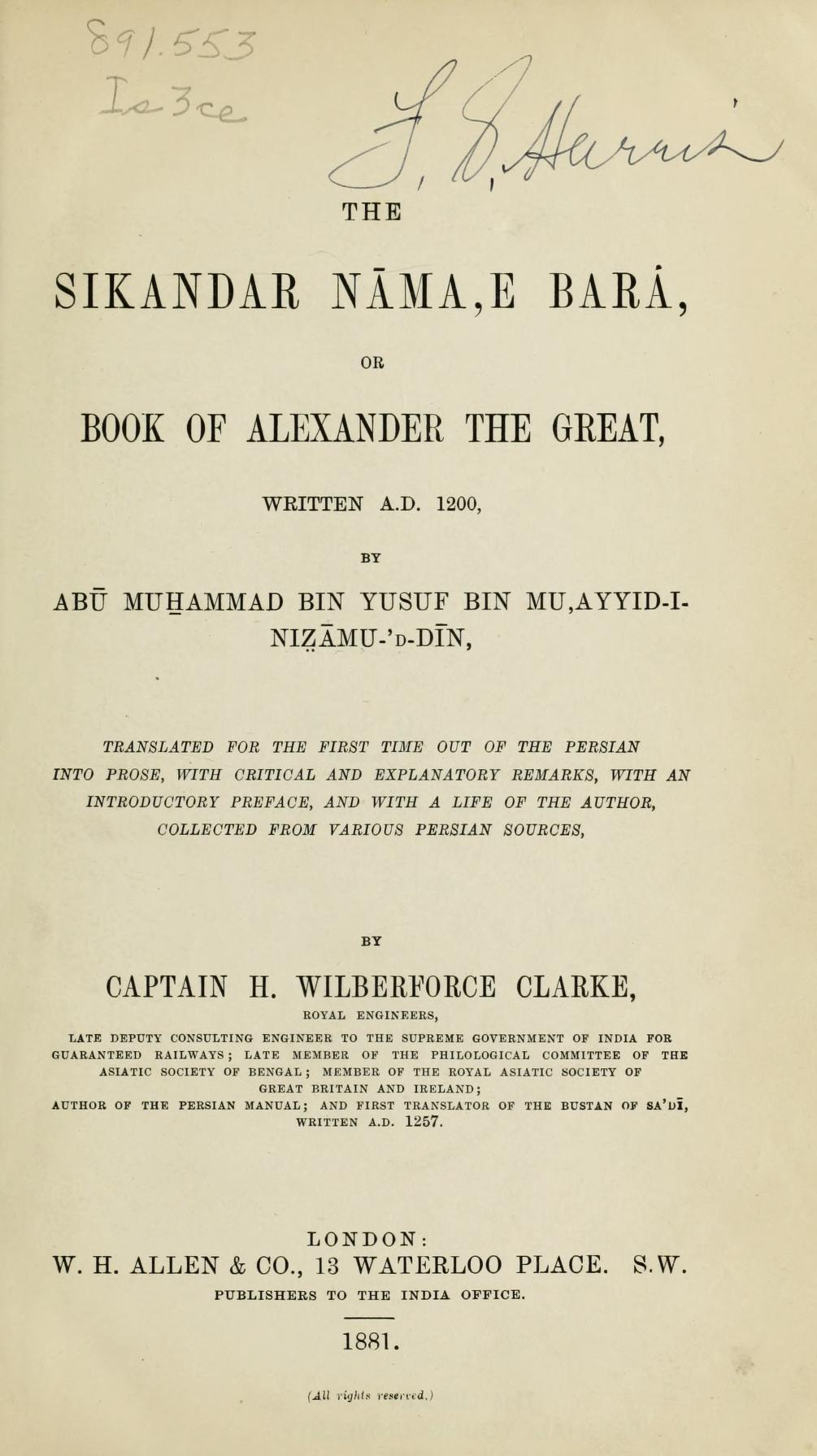 The Sikandar Nama, E Bara, or Book of Alexander the Great Written Ad 1200 by Nizami Ganjavi ...