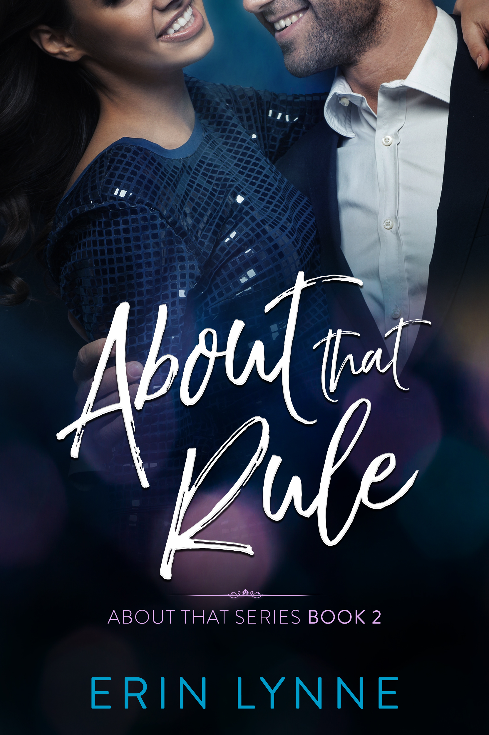 About That Rule by Erin Lynne | Goodreads