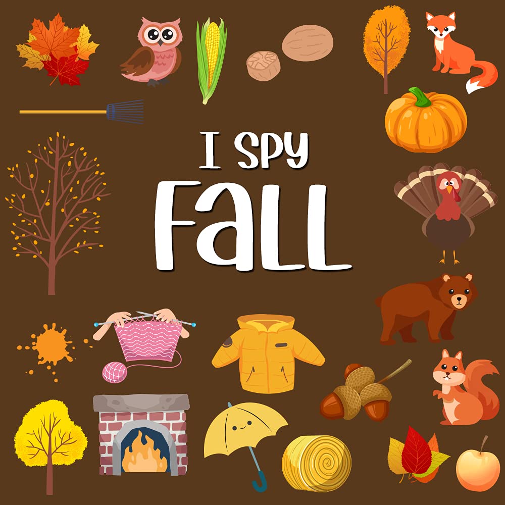 I Spy Fall: Fall / Autumn Activity Book For Toddlers And Preschoolers ...