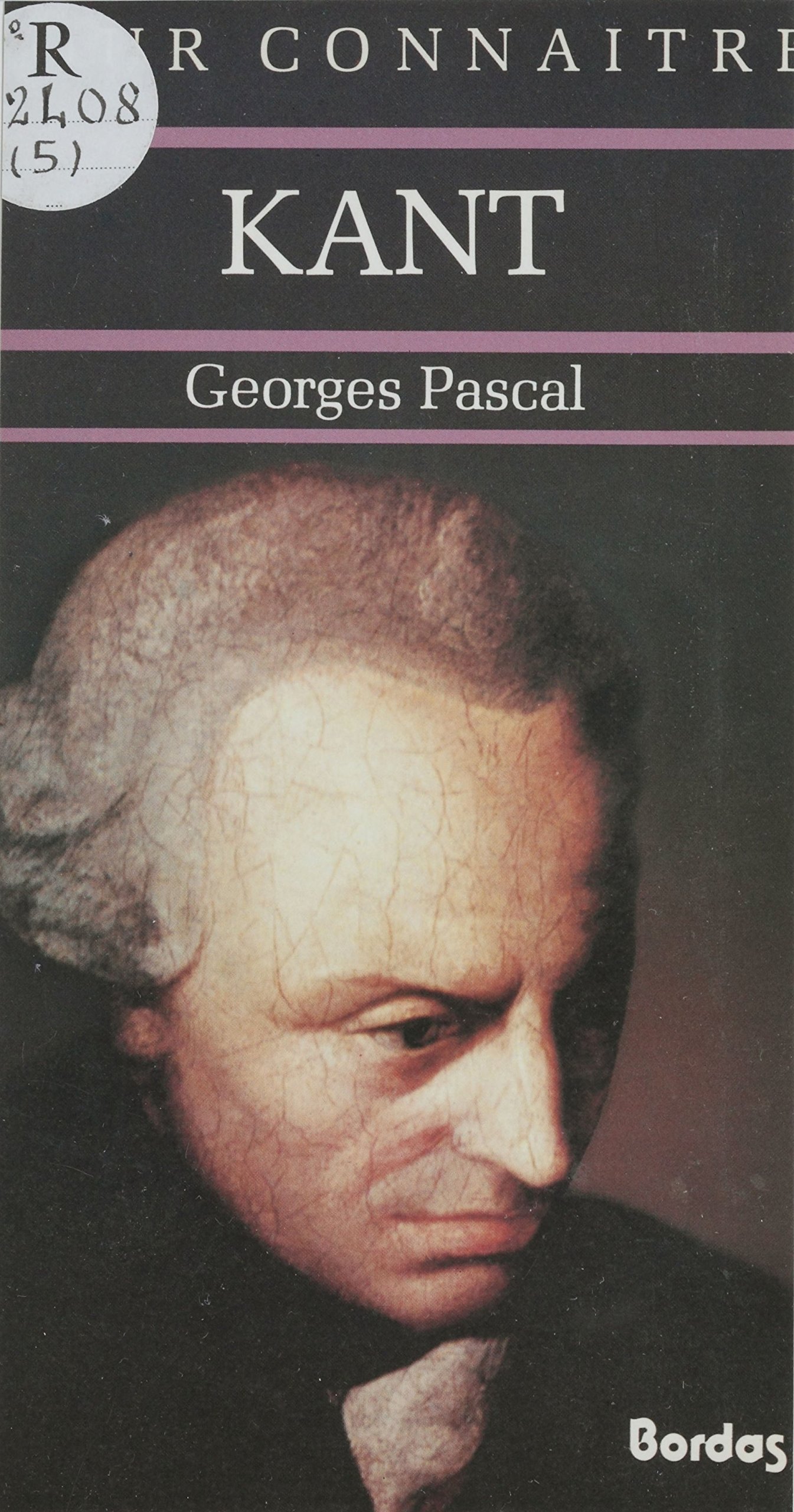 Kant (French Edition) by Georges Pascal | Goodreads