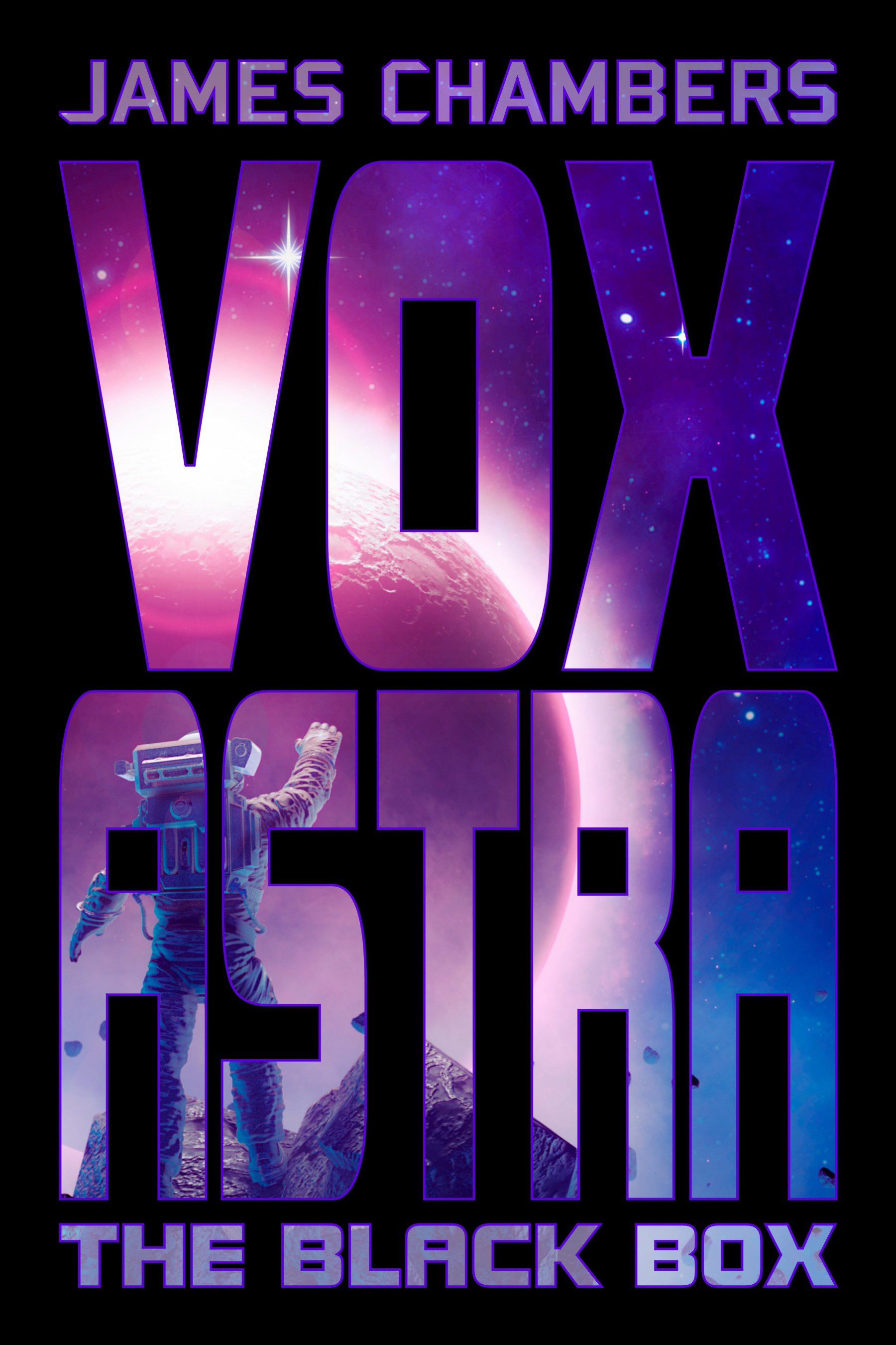 Vox Astra: The Black Box by James Chambers | Goodreads