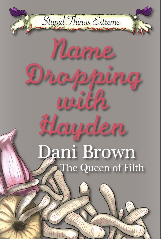 Name Dropping with Hayden by Dani Brown | Goodreads