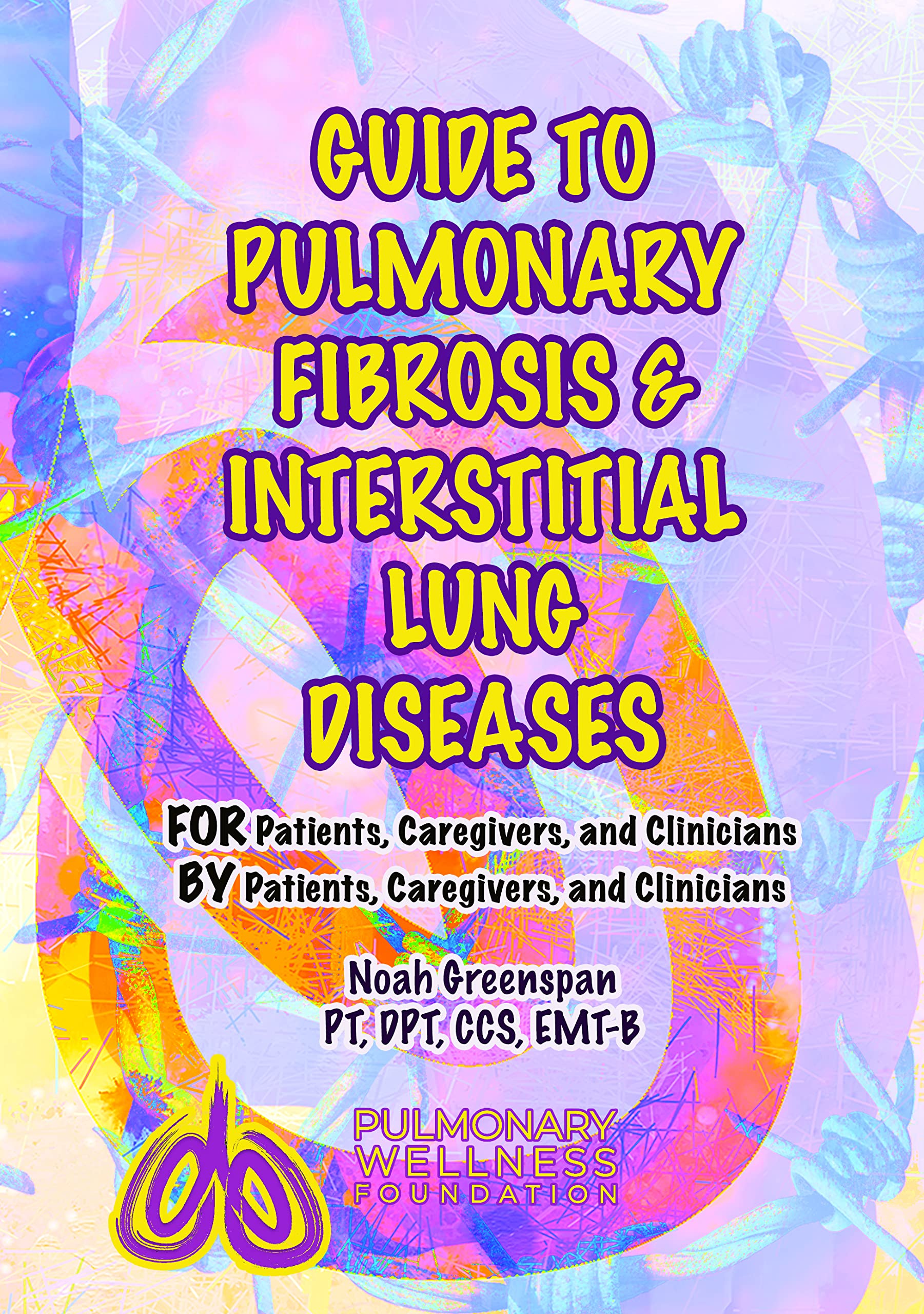 Guide To Pulmonary Fibrosis Interstitial Lung Diseases FOR Patients guide-to-pulmonary-fibrosis-interstitial-lung-diseases-for-patients
