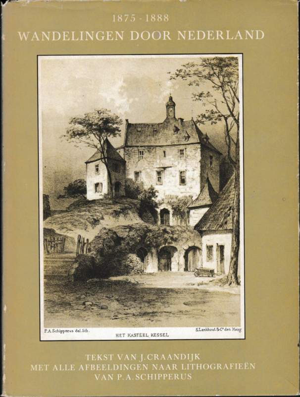 Wandelingen door Nederland 1875-1888 by J. Craandijk | Goodreads
