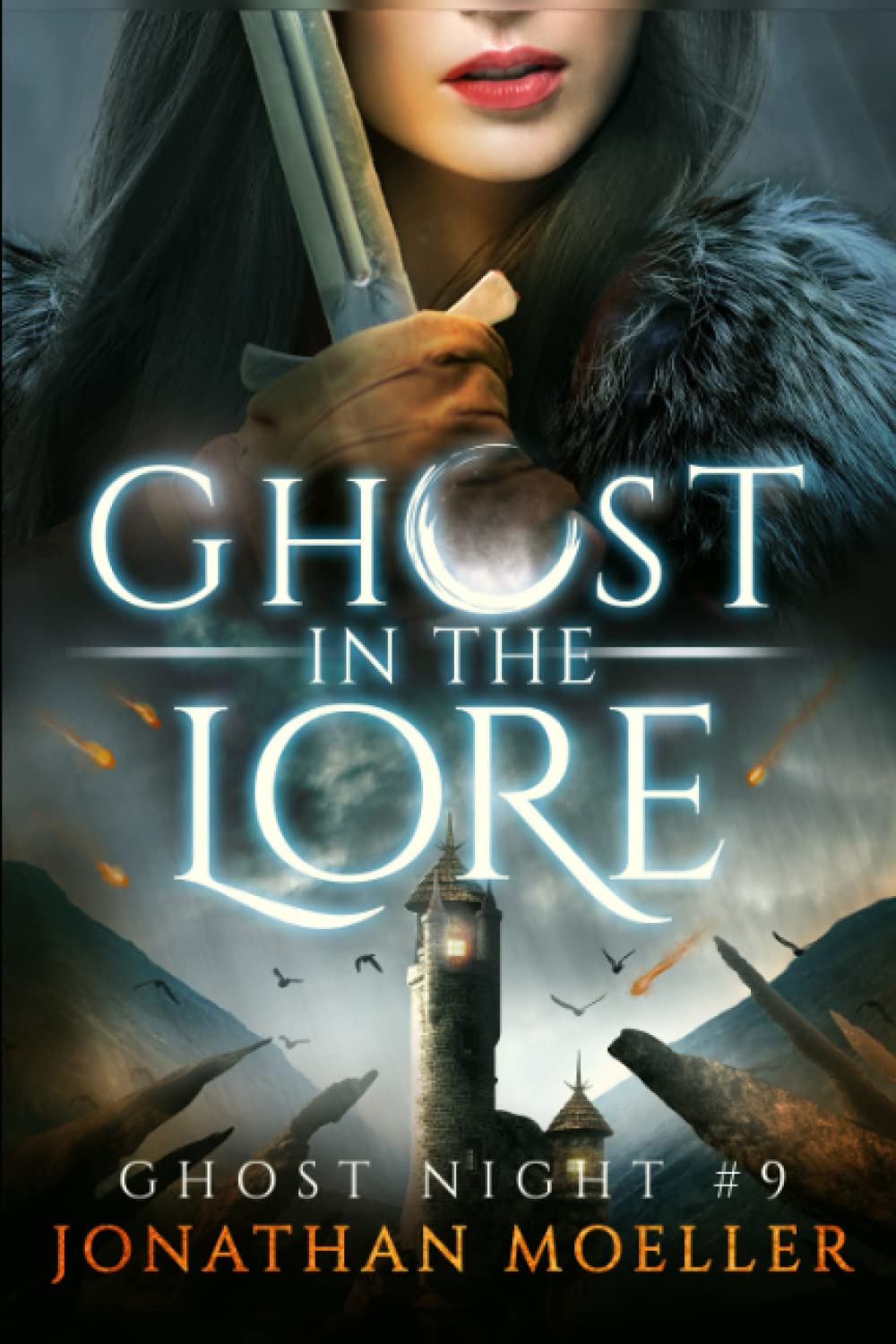Ghost in the Lore by Jonathan Moeller | Goodreads
