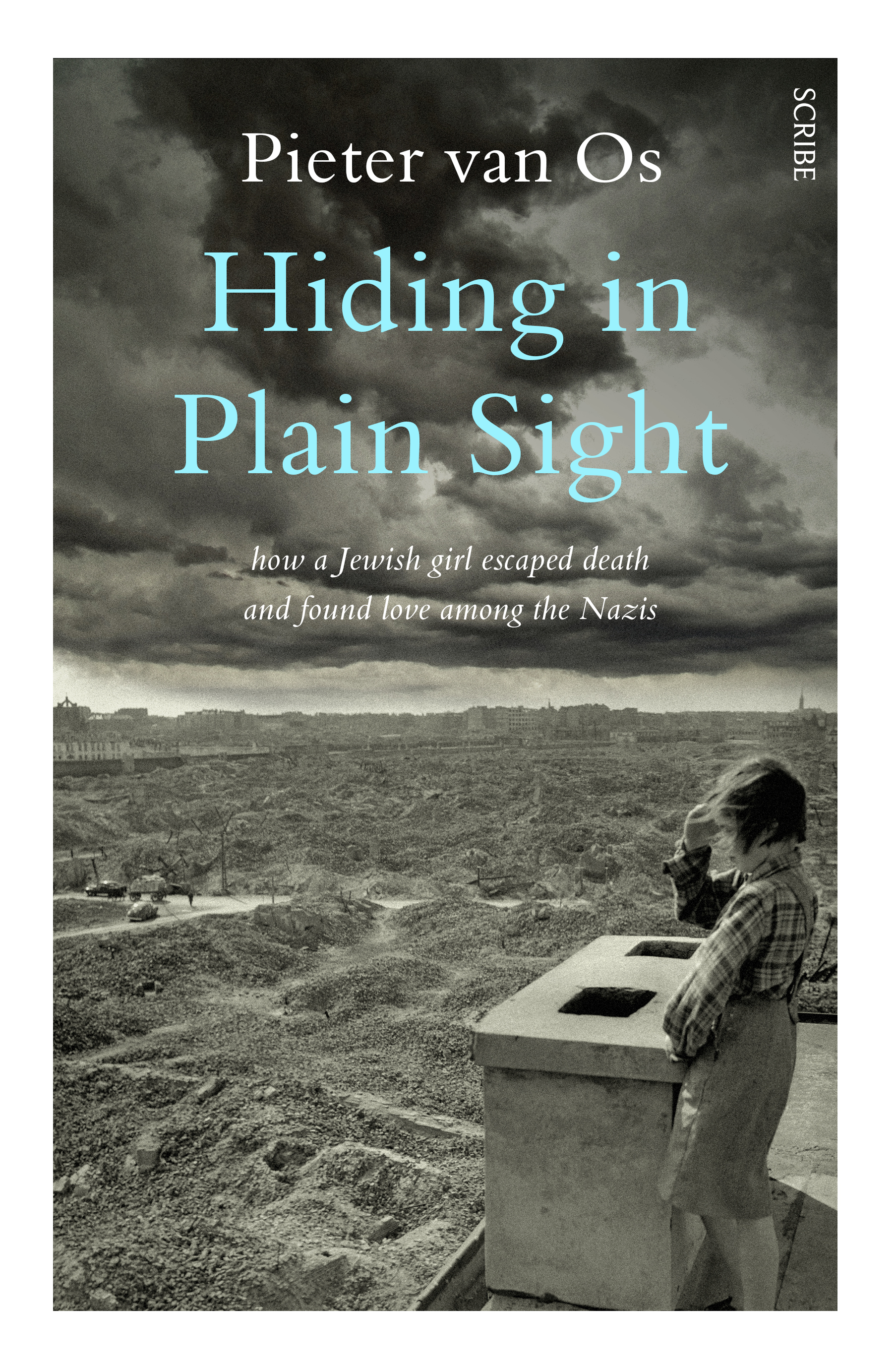 Hiding in Plain Sight: how a Jewish girl escaped death and found love ...