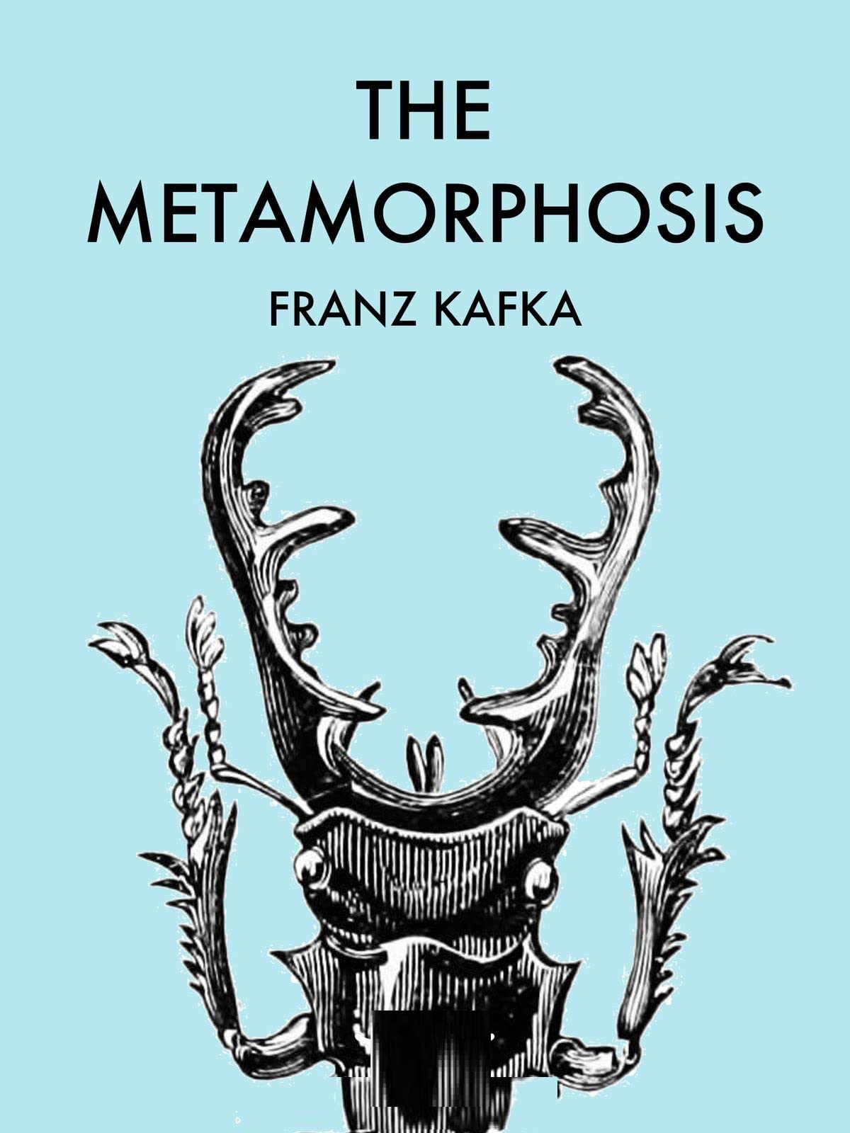 The Metamorphosis by Franz Kafka: Illustrated Edition by Franz Kafka ...
