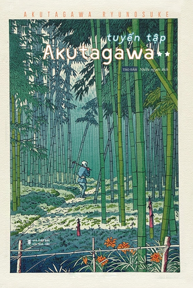 Tuyển tập Akutagawa II by Ryūnosuke Akutagawa | Goodreads