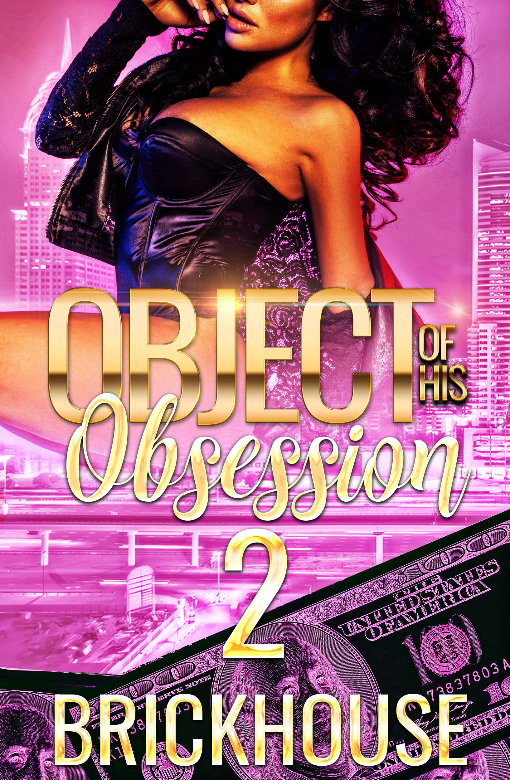 Object of His Obsession II by Brickhouse | Goodreads