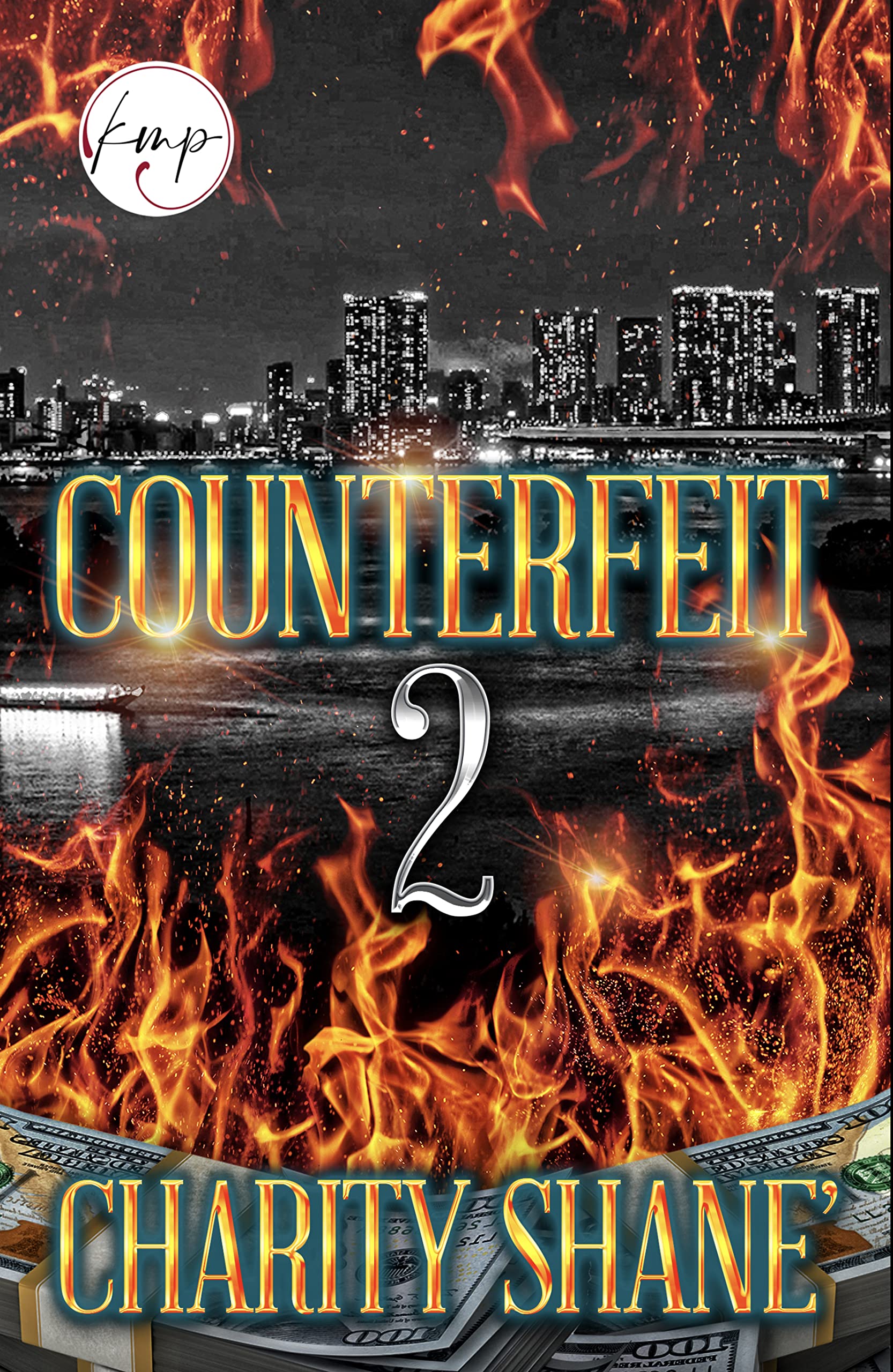 Counterfeit 2 by Charity Shane | Goodreads