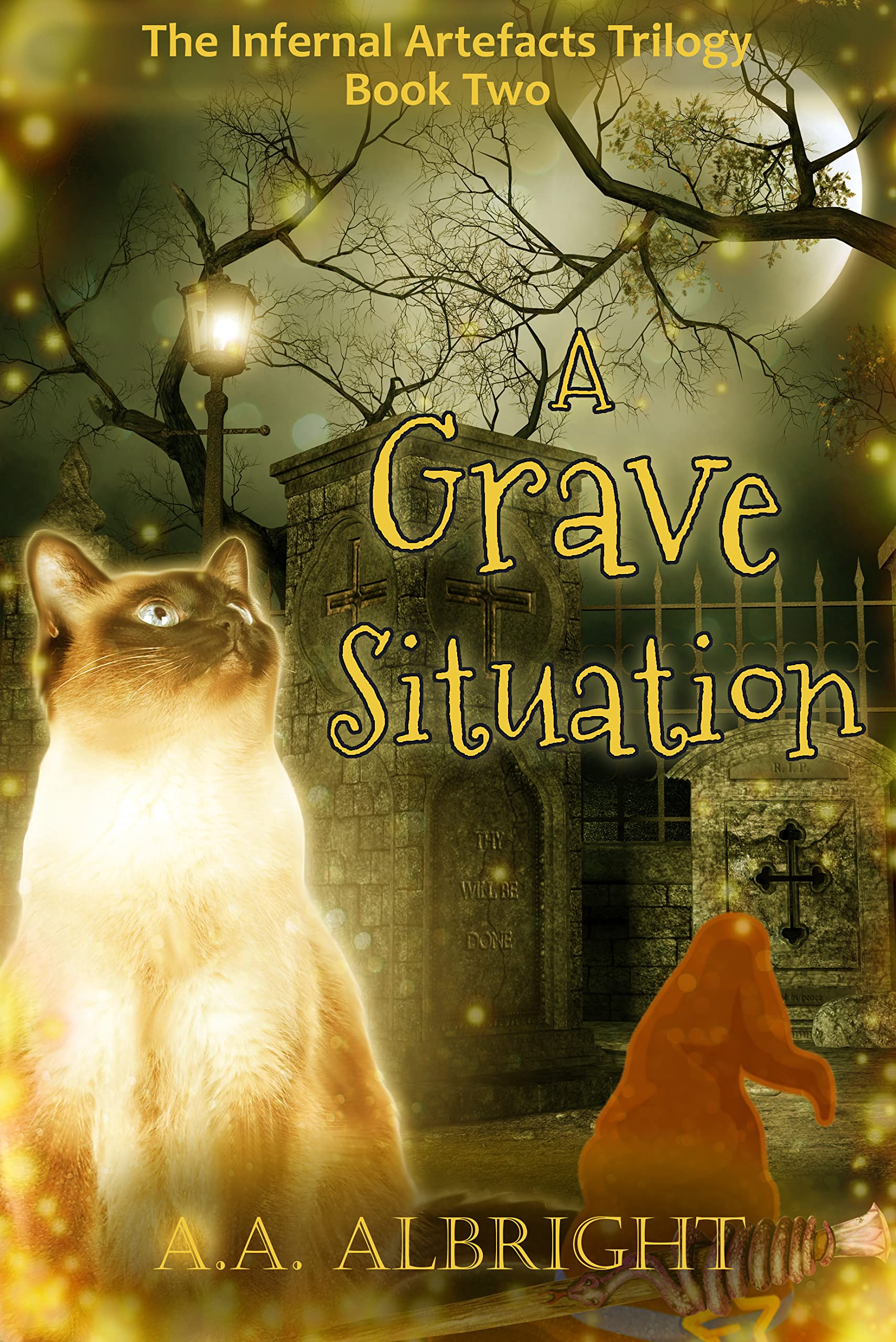 A Grave Situation (Infernal Artefacts, #2) by A.A. Albright | Goodreads
