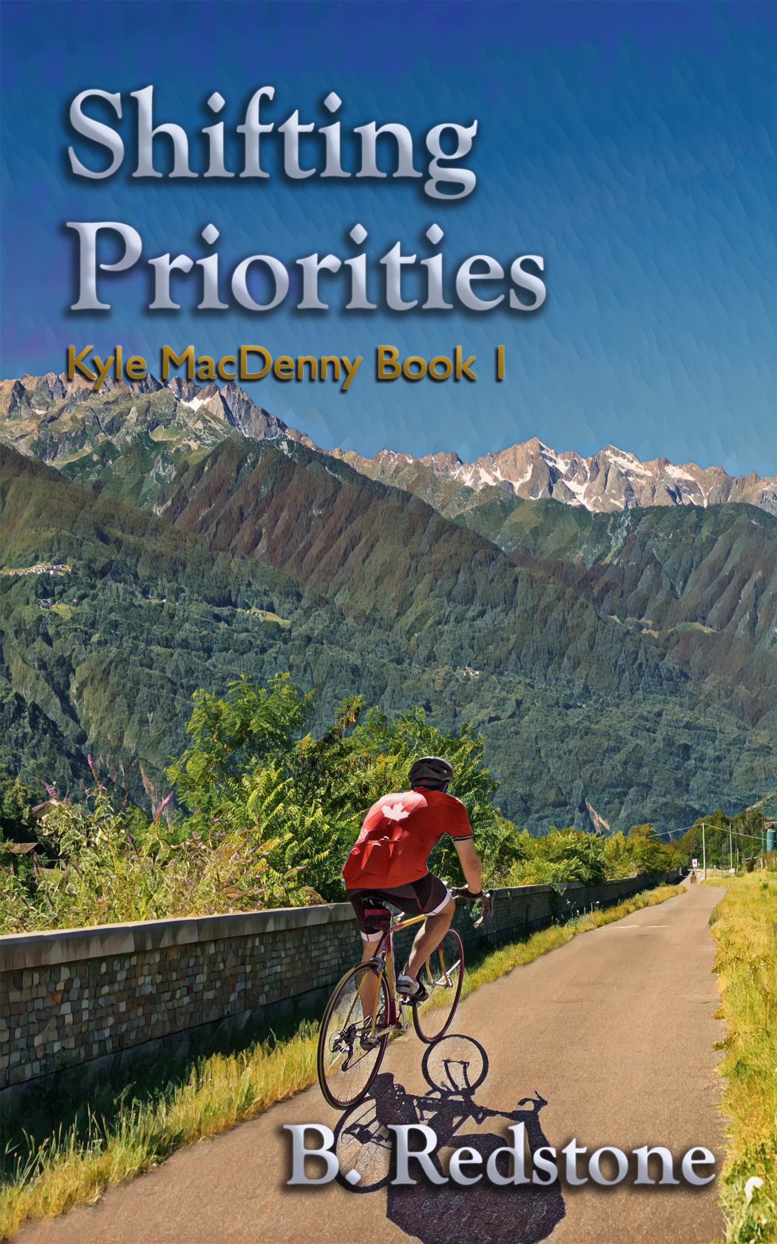 Shifting Priorities (Kyle MacDenny Book 1) by B. Redstone | Goodreads