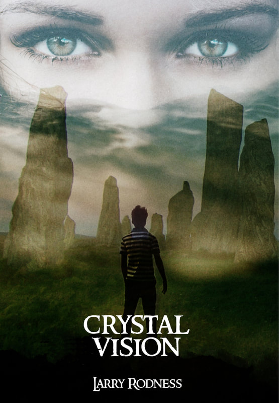 Crystal Vision by Larry Rodness | Goodreads