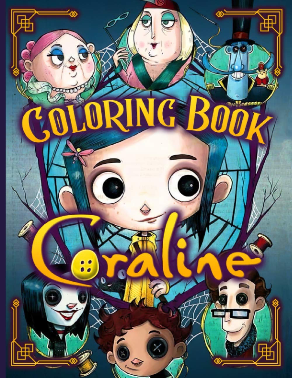 Coraline Coloring Book: Creative Coraline Adult Coloring Books For ...