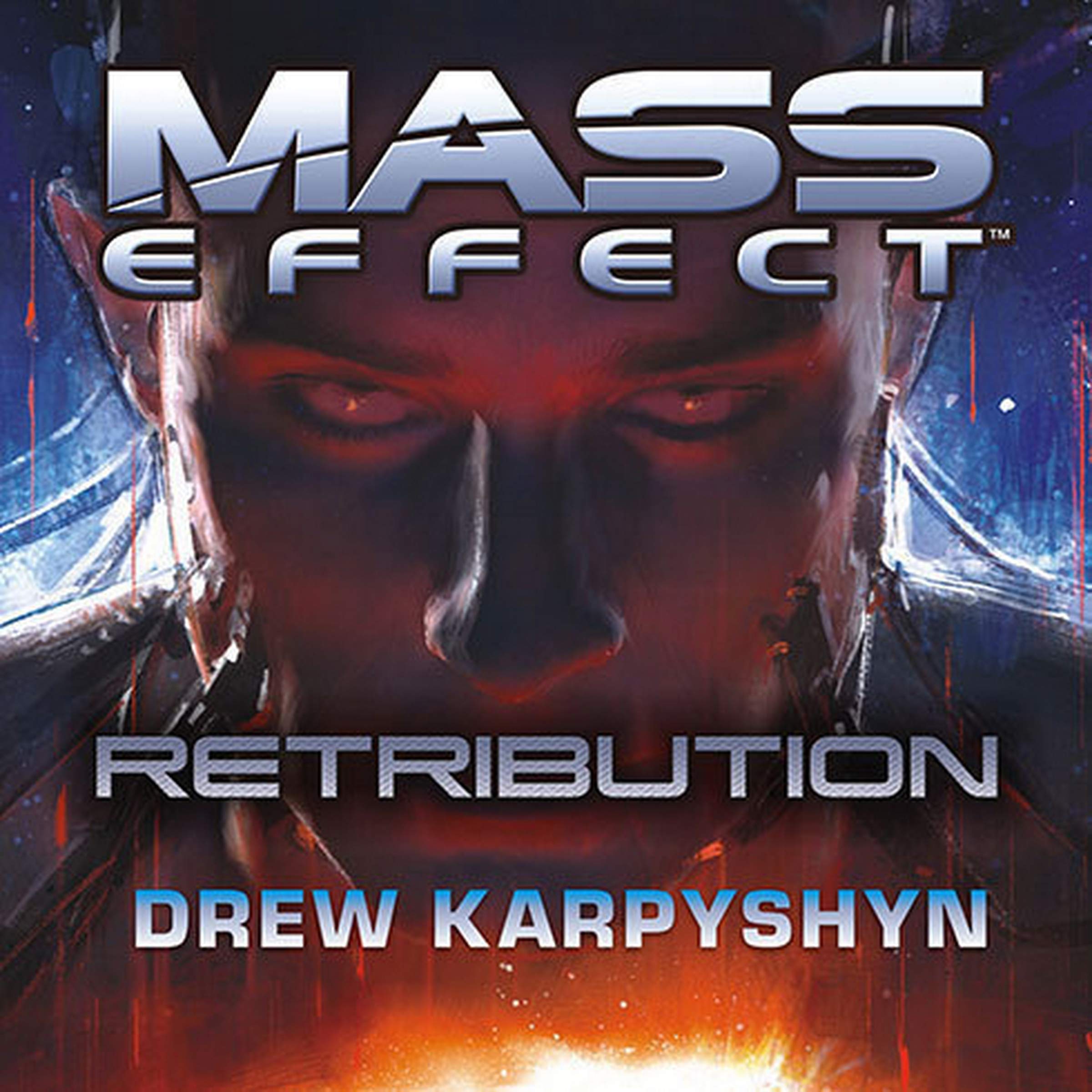 Mass Effect: Retribution (The Mass Effect Series) by Drew Karpyshyn ...