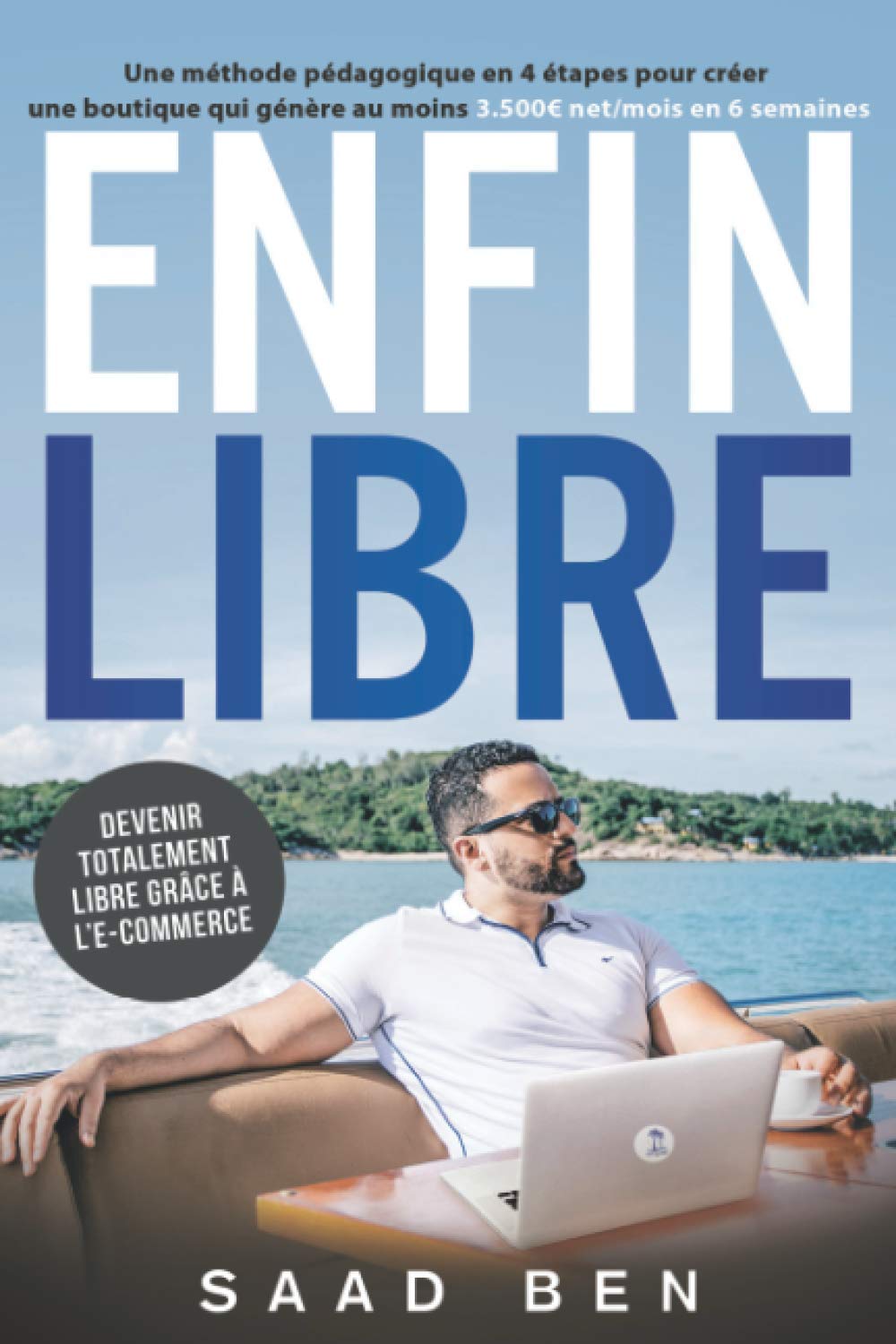 Enfin Libre (French Edition) by Mr Saad Ben | Goodreads