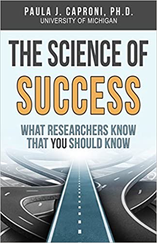 The Science of Success: What Researchers Know that You Should Know by ...