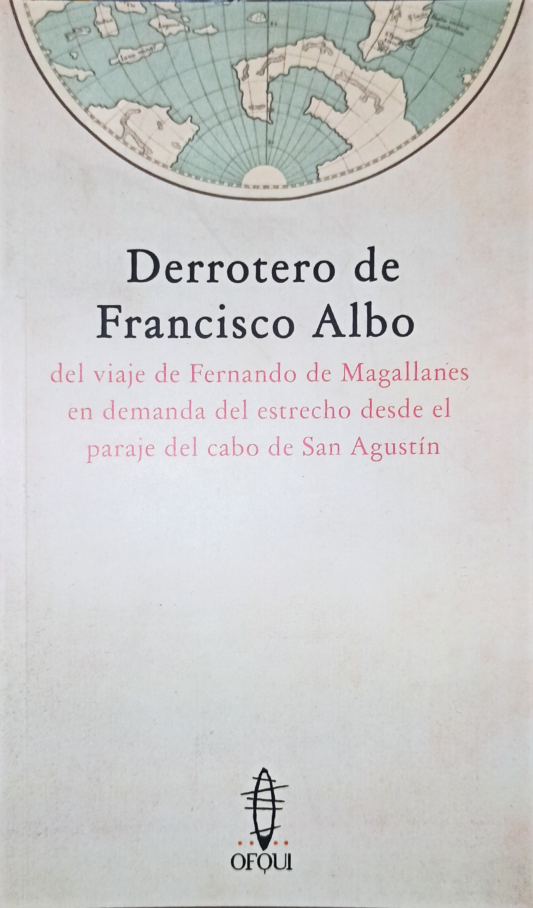 Derrotero de Francisco Albo by Francisco Albo | Goodreads