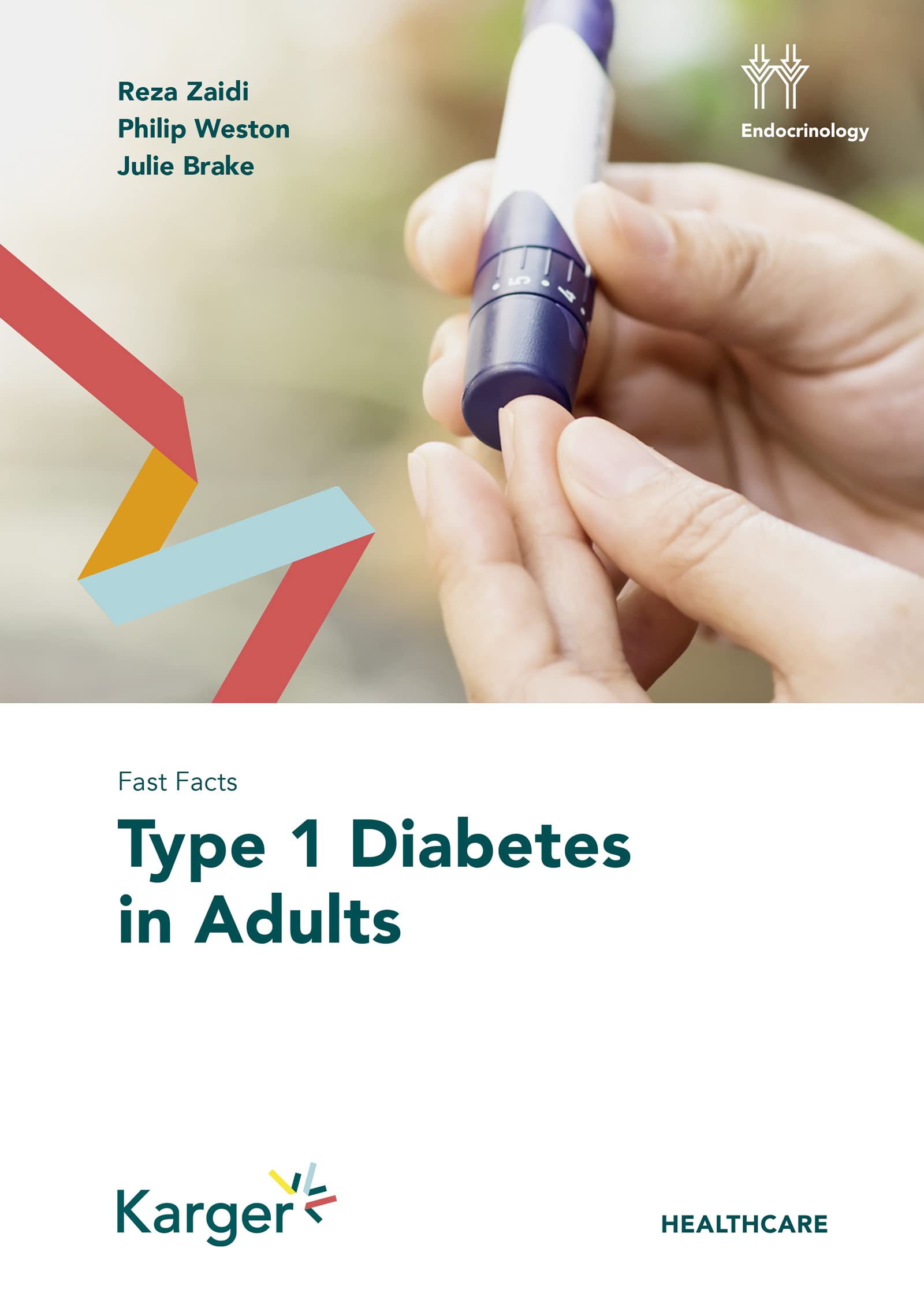 Fast Facts: Type 1 Diabetes in Adults by R. Zaidi | Goodreads