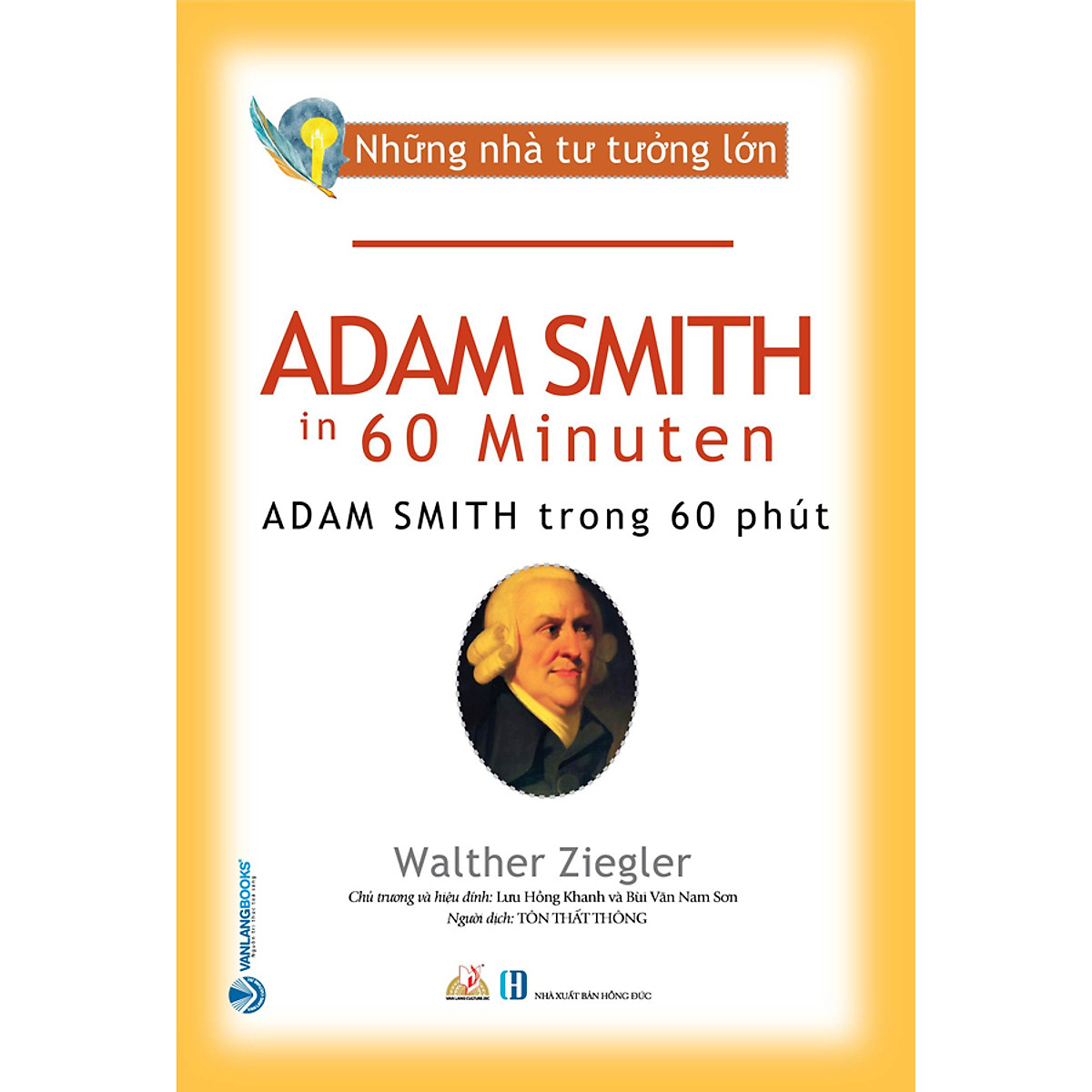 Adam Smith trong 60 Phút by Walther Ziegler | Goodreads