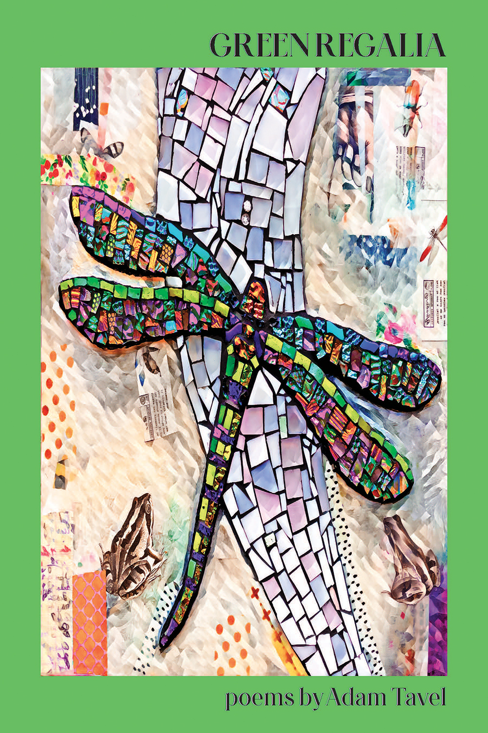 Green Regalia by Adam Tavel | Goodreads