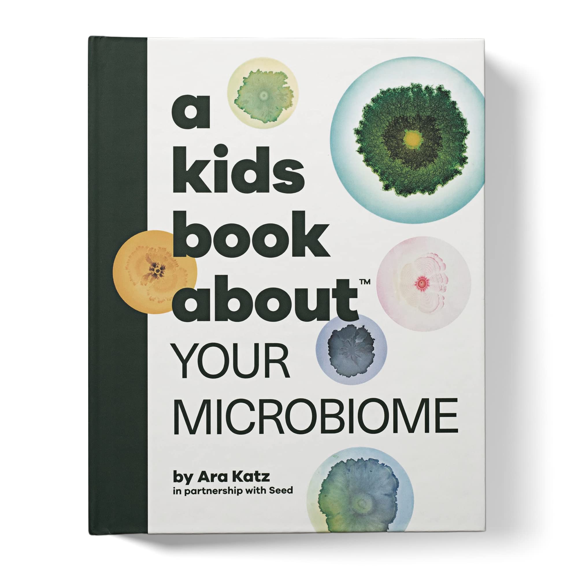 A Kids Book About Your Microbiome by Ara Katz | Goodreads