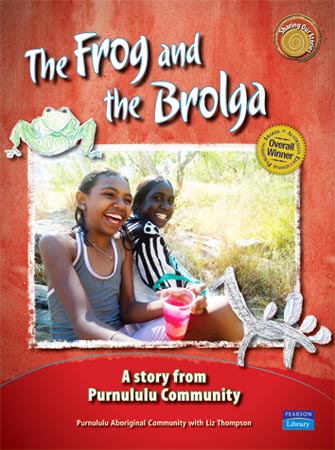 The Frog and the Brolga: A Story from Purnululu Community by Purnululu ...
