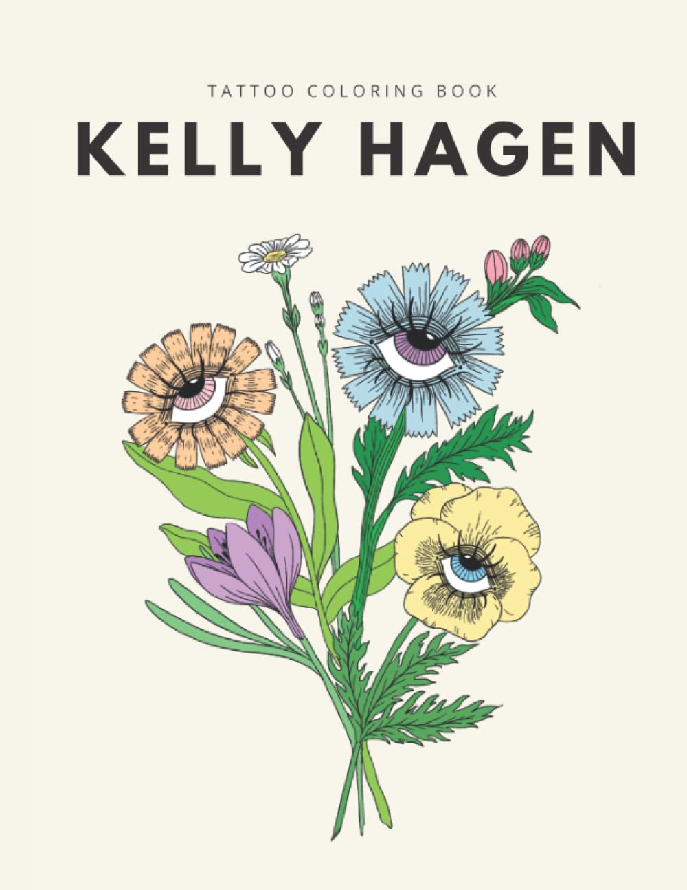 Tattoo Coloring Book: The Designs of Kelly Hagen by Kelly Hagen | Goodreads