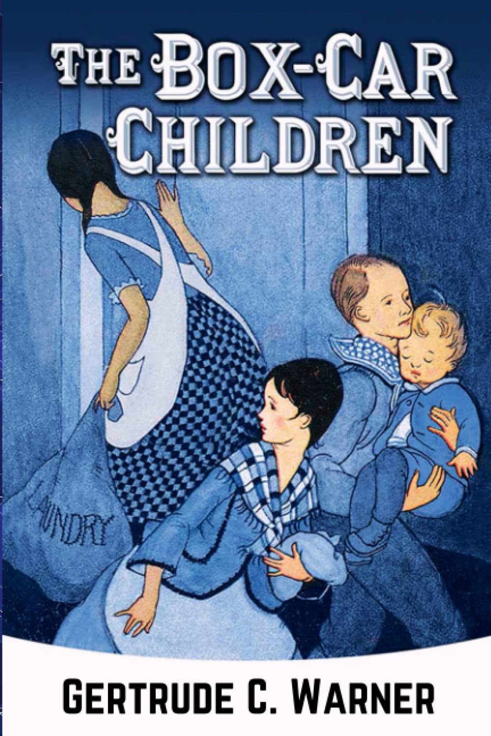 The Box-Car Children: Original Illustrated edition 1924 by Gertrude ...