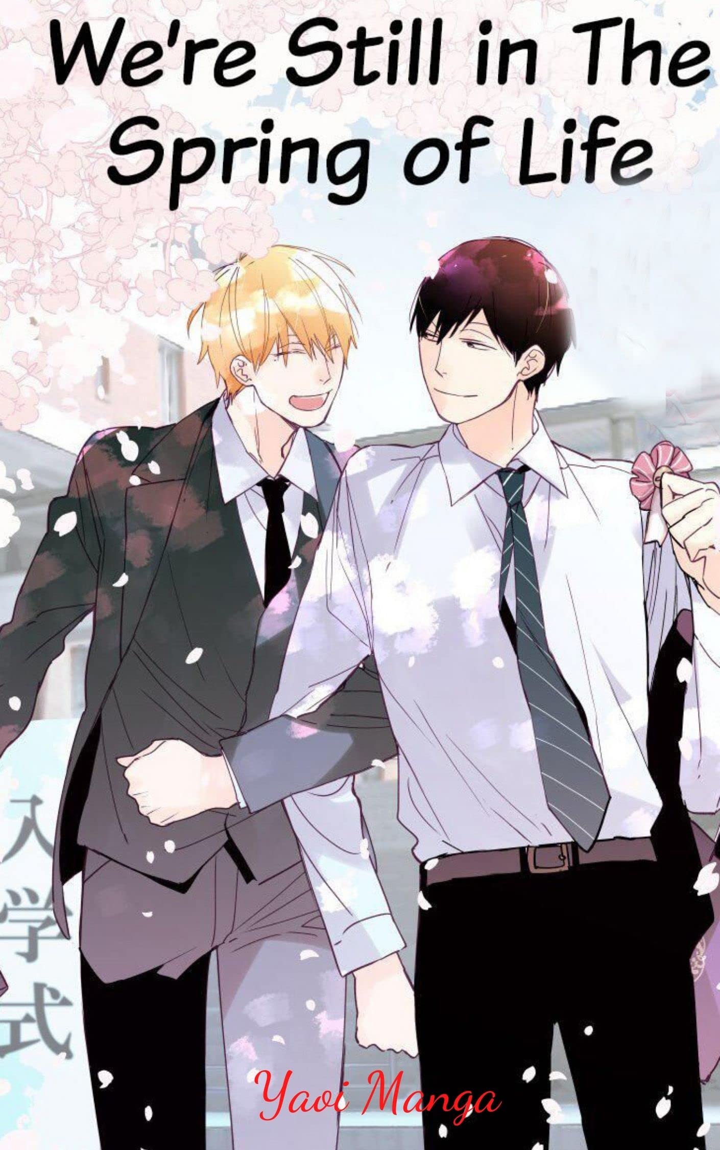 *We're Still in the Spring of Life_Yaoi Manga by Joseph White | Goodreads