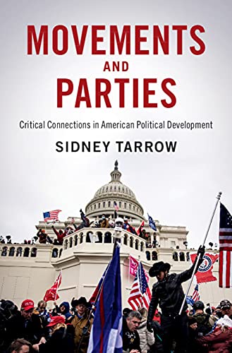 Movements and Parties: Critical Connections in American Political ...