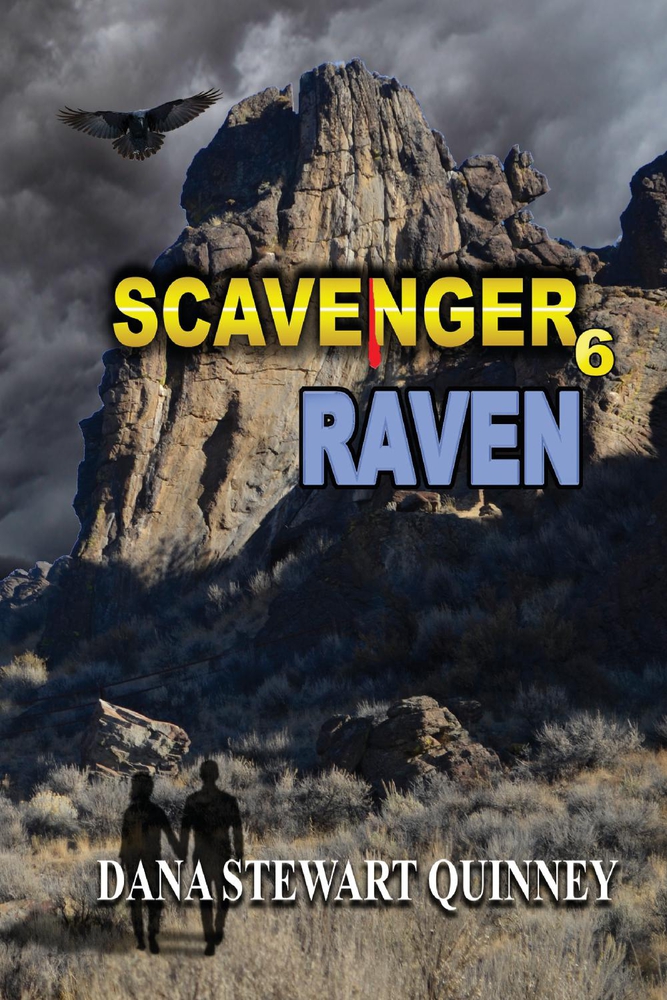 Scavenger 6: Raven (6) by Dana Stewart Quinney | Goodreads