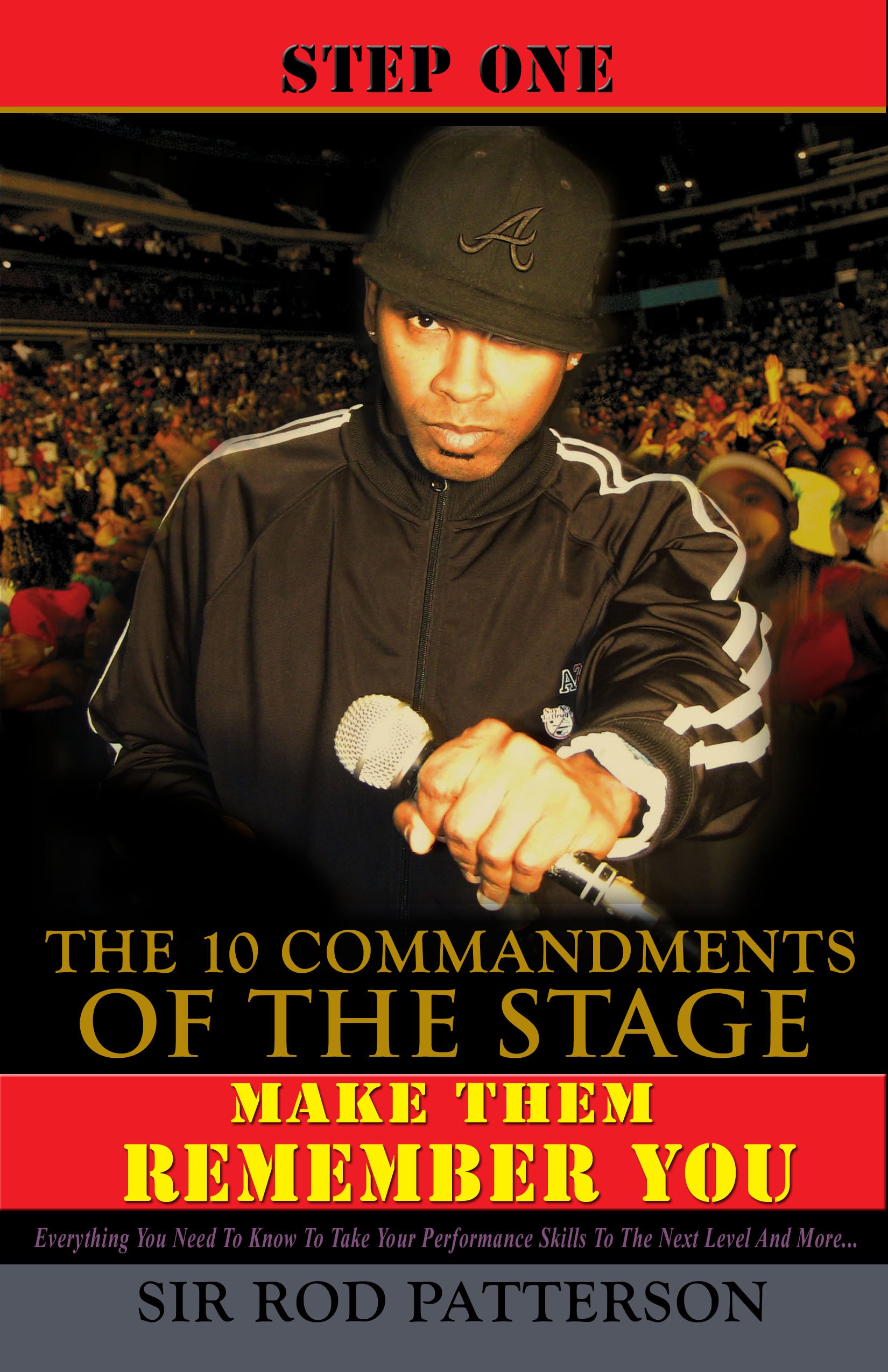 The 10 Commandments of The Stage by Roderick Patterson | Goodreads