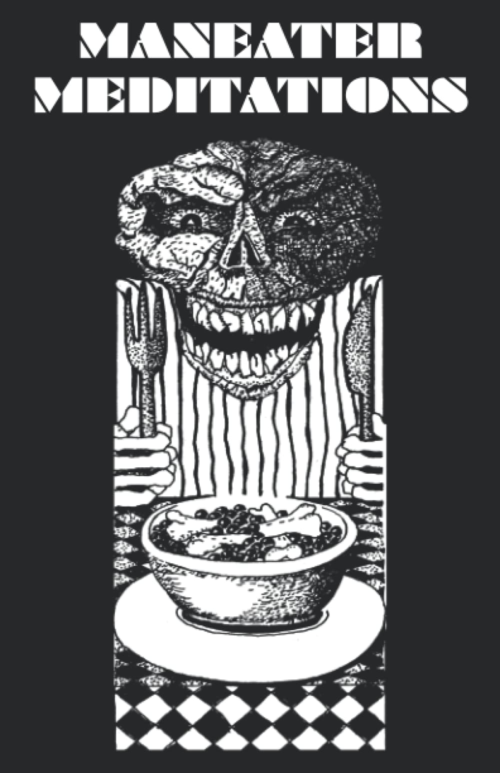 Maneater Meditations by Geoffrey Grosshans | Goodreads