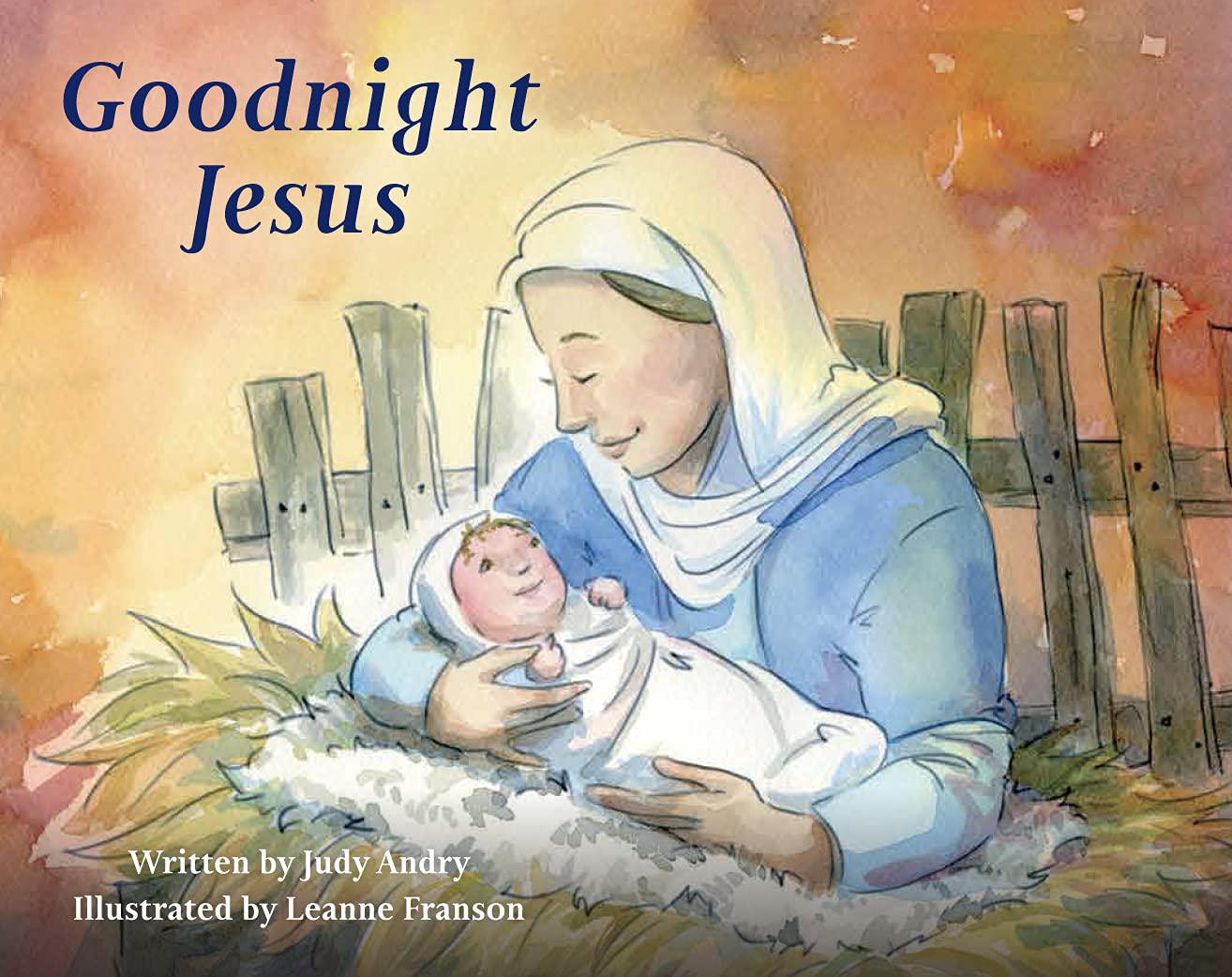 Goodnight Jesus by Judy Andry | Goodreads