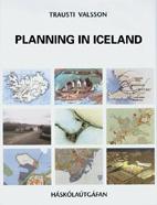 Planning in Iceland: From the Settlement to Present Times by Trausti ...