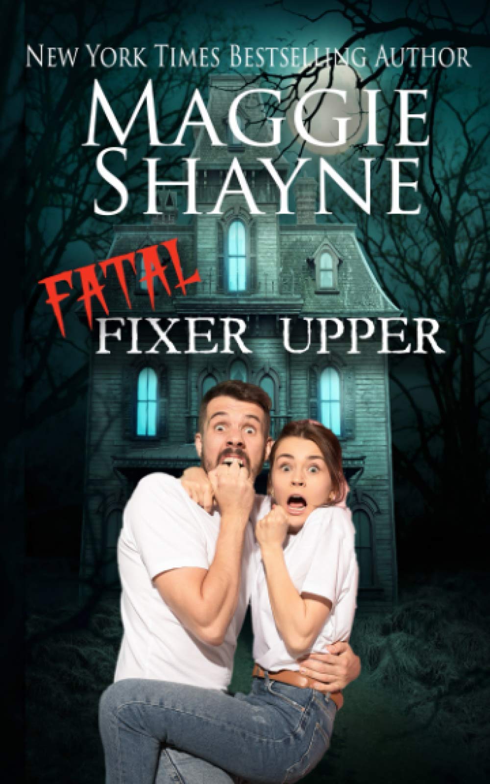 Fatal Fixer Upper by Maggie Shayne | Goodreads