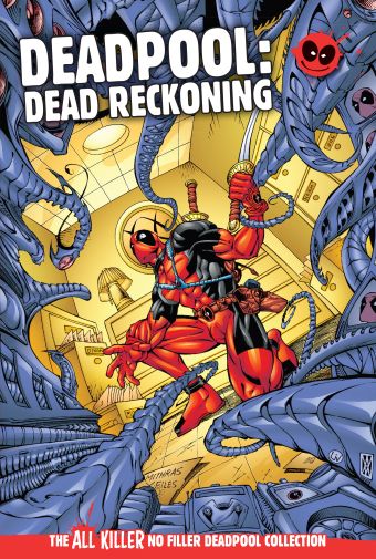 Deadpool: Dead Reckoning by Joe Kelly | Goodreads