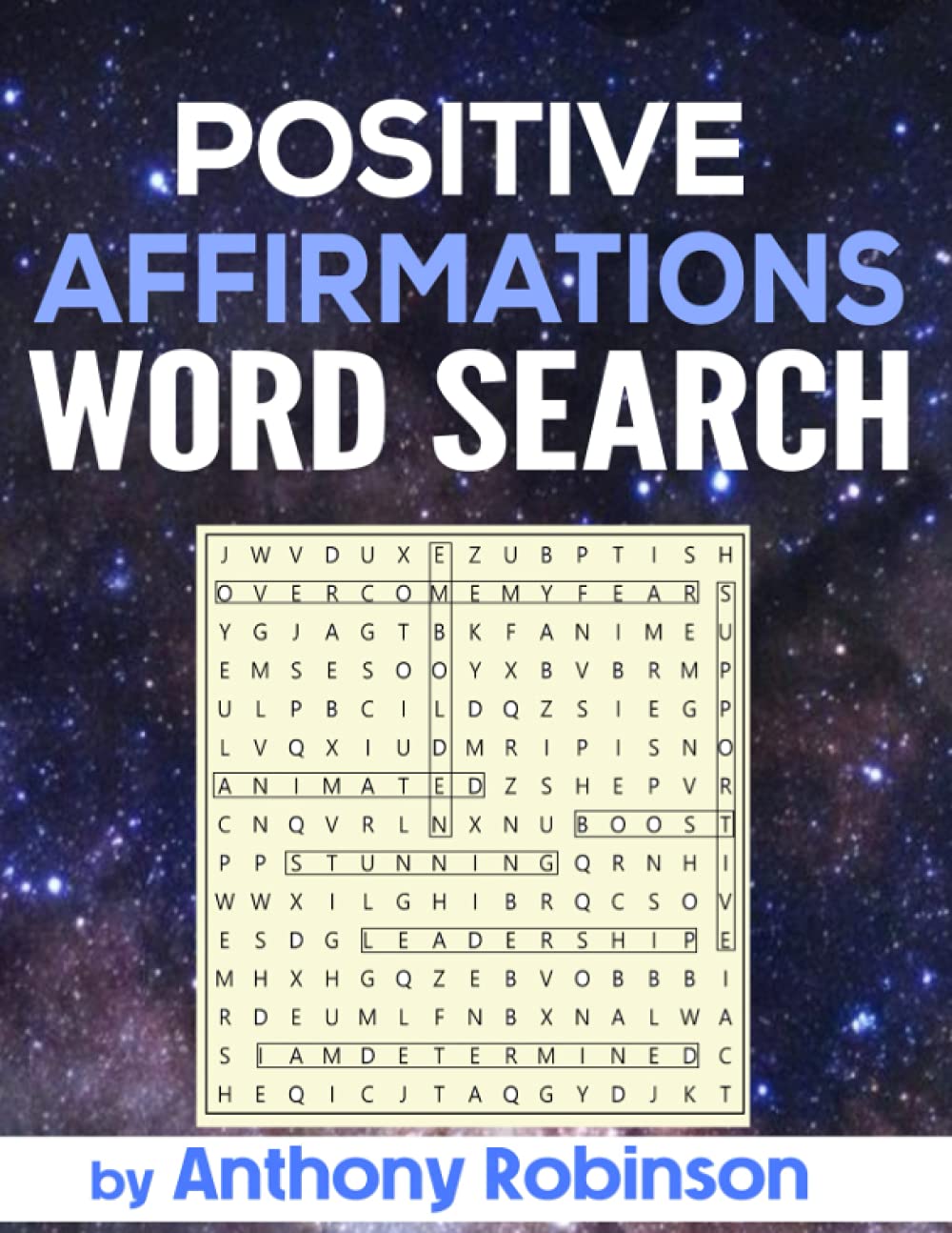 Positive Affirmations Word Search by Anthony Robinson | Goodreads