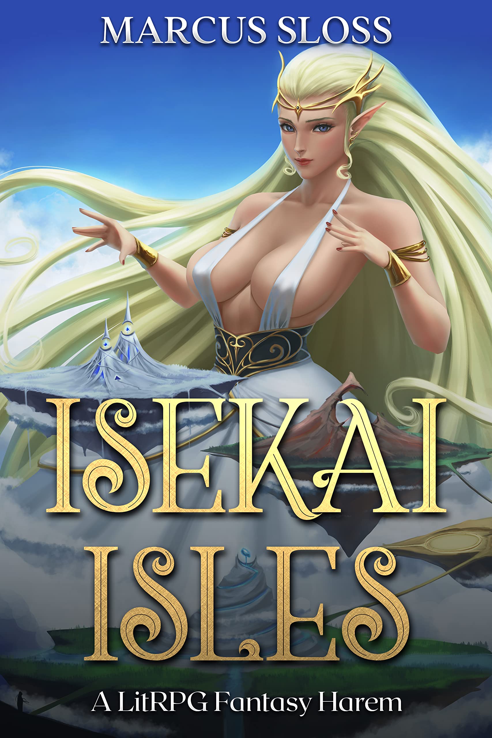 Isekai Isles by Marcus Sloss | Goodreads