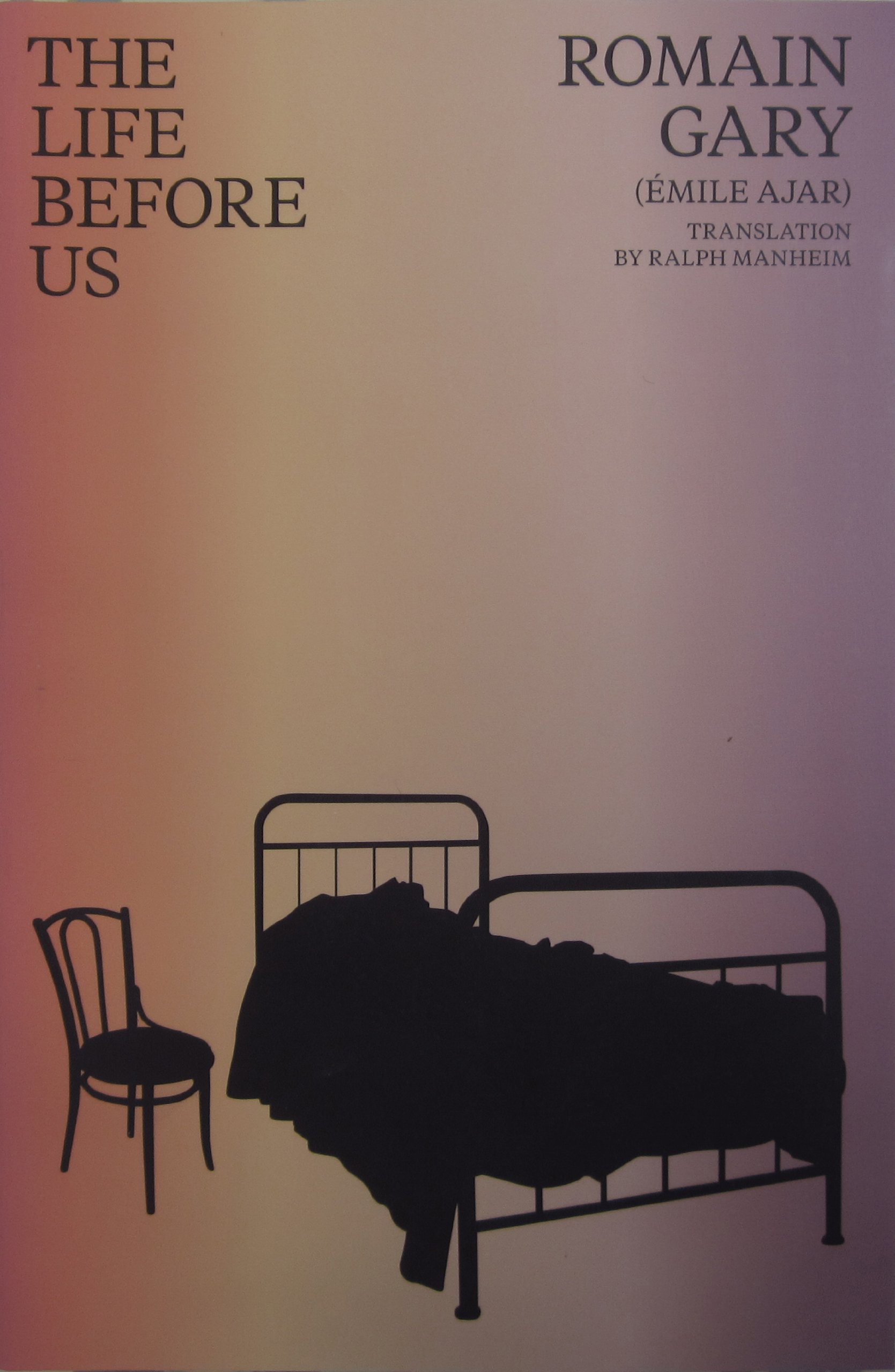 The Life Before Us by Romain Gary | Goodreads