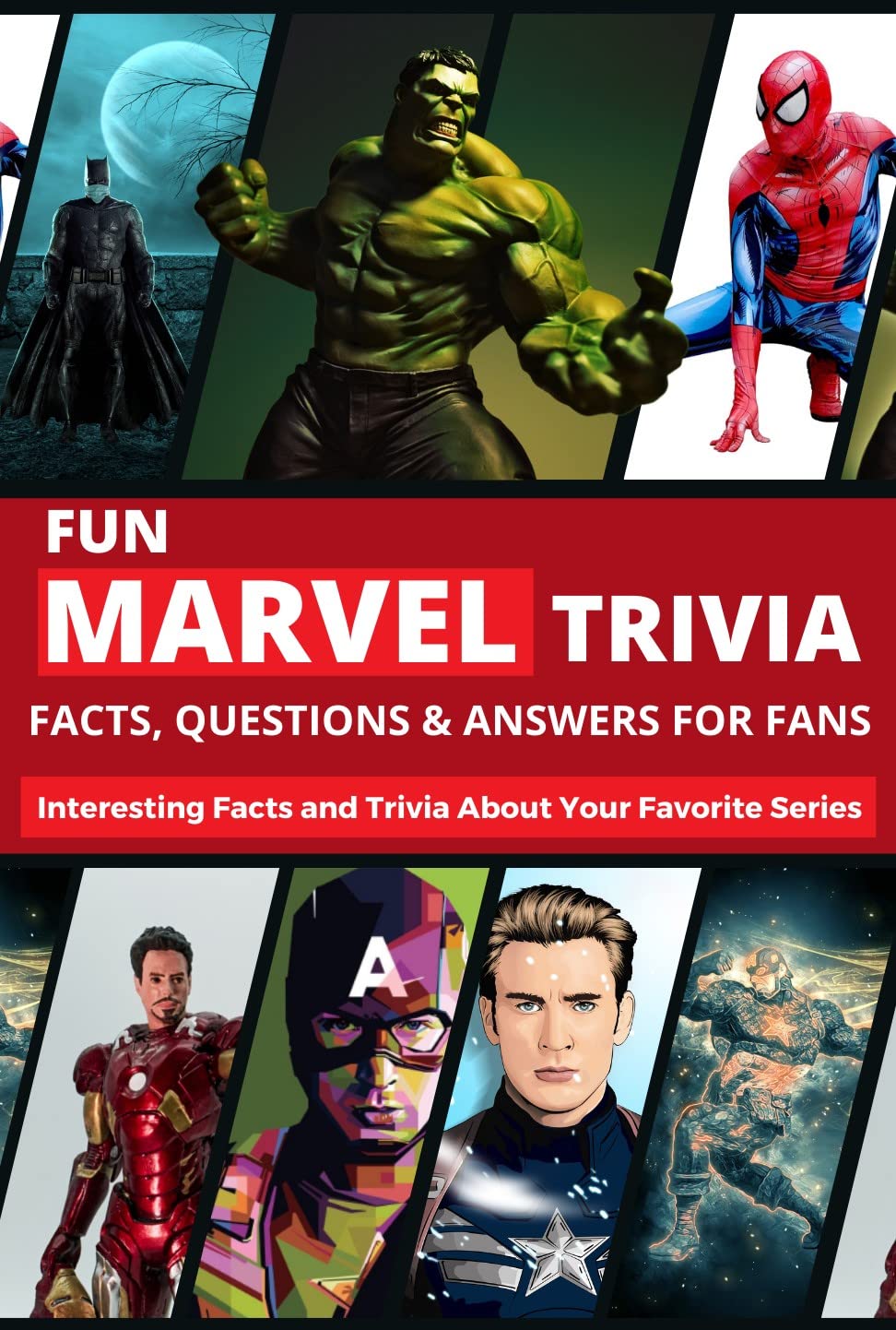 Fun Marvel Trivia Facts, Questions & Answers for Fans: Interesting ...