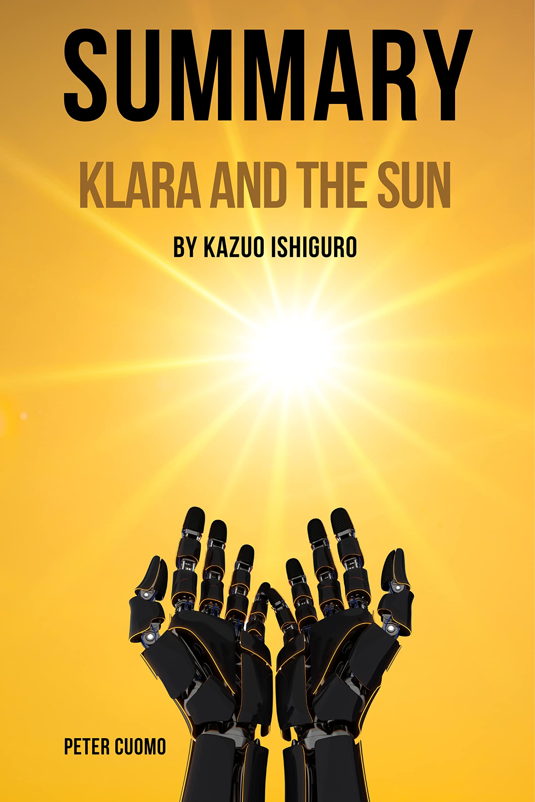 Summary of Klara and the Sun By Kazuo Ishiguro: Klara and the Sun Book ...