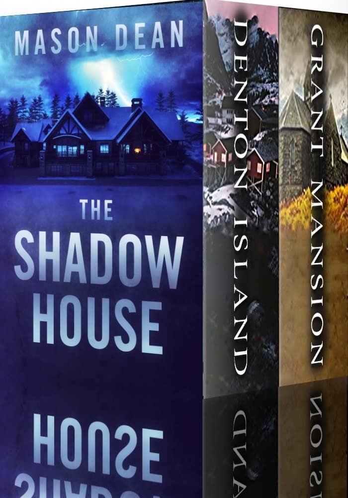 The Shadow House: A Riveting Haunted House Mystery Boxset by Mason Dean ...