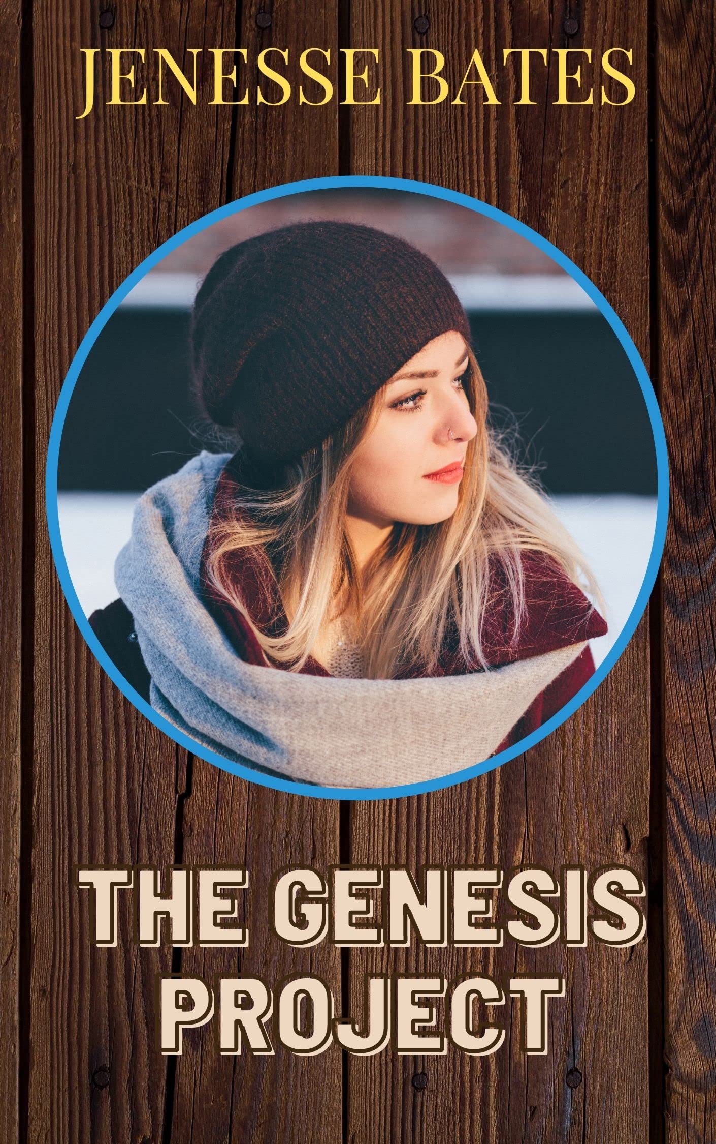 The Genesis Project (The Genesis Chronicles Book 1) by Jenesse Bates ...