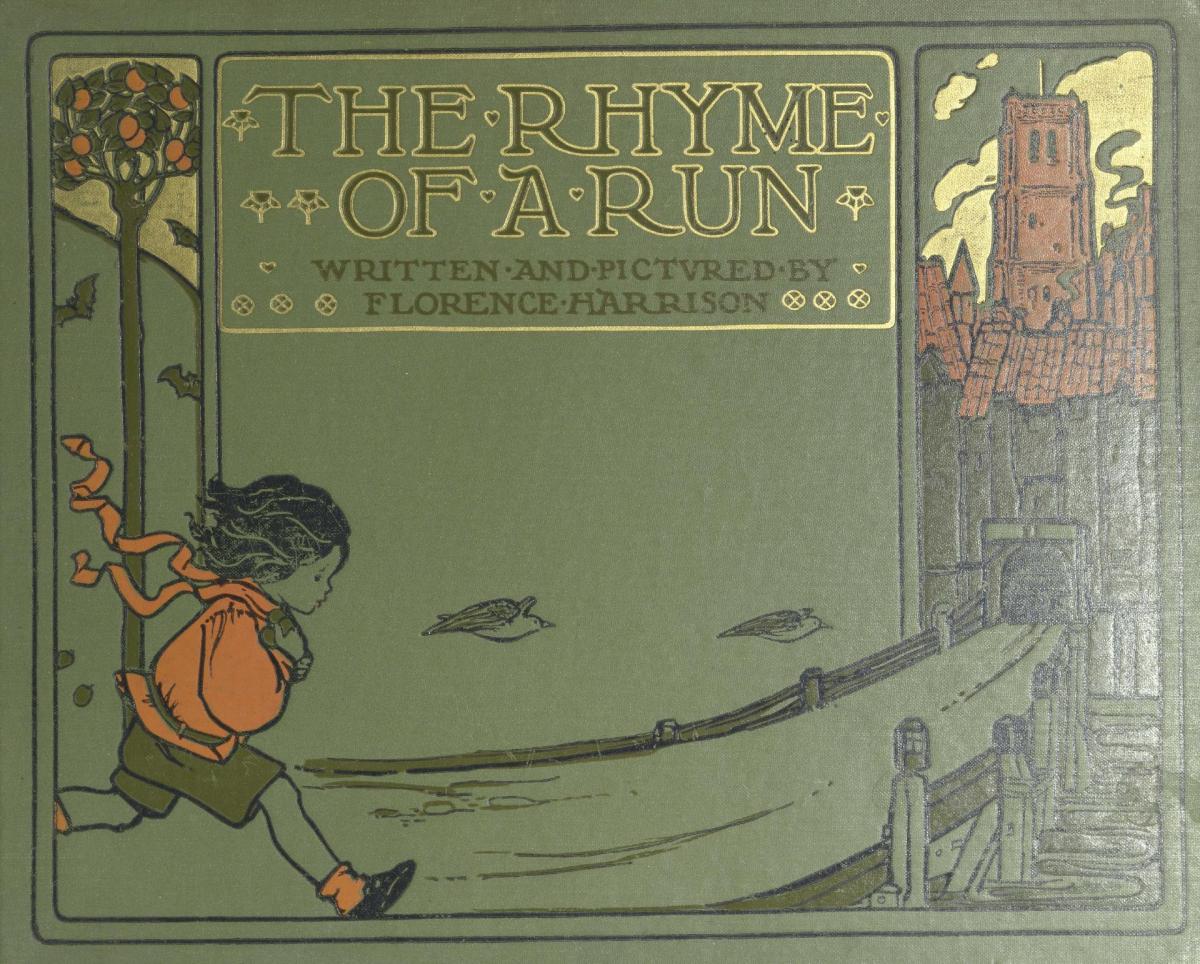 The Rhyme of a run : and other verse by Florence Harrison | Goodreads