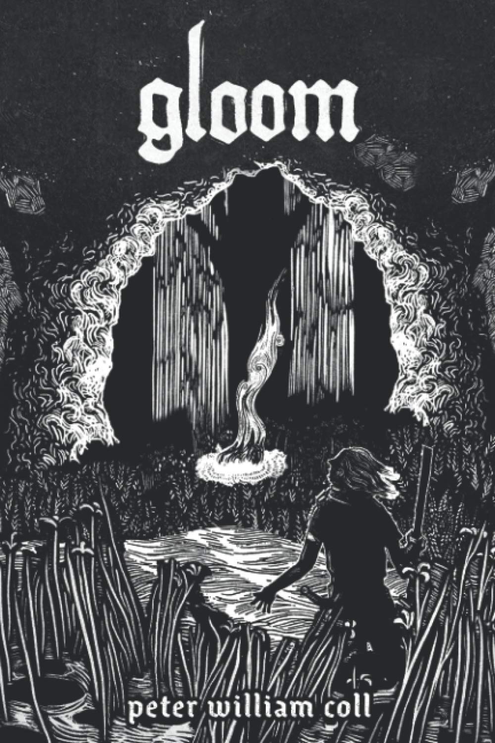 Gloom by Peter William Coll | Goodreads
