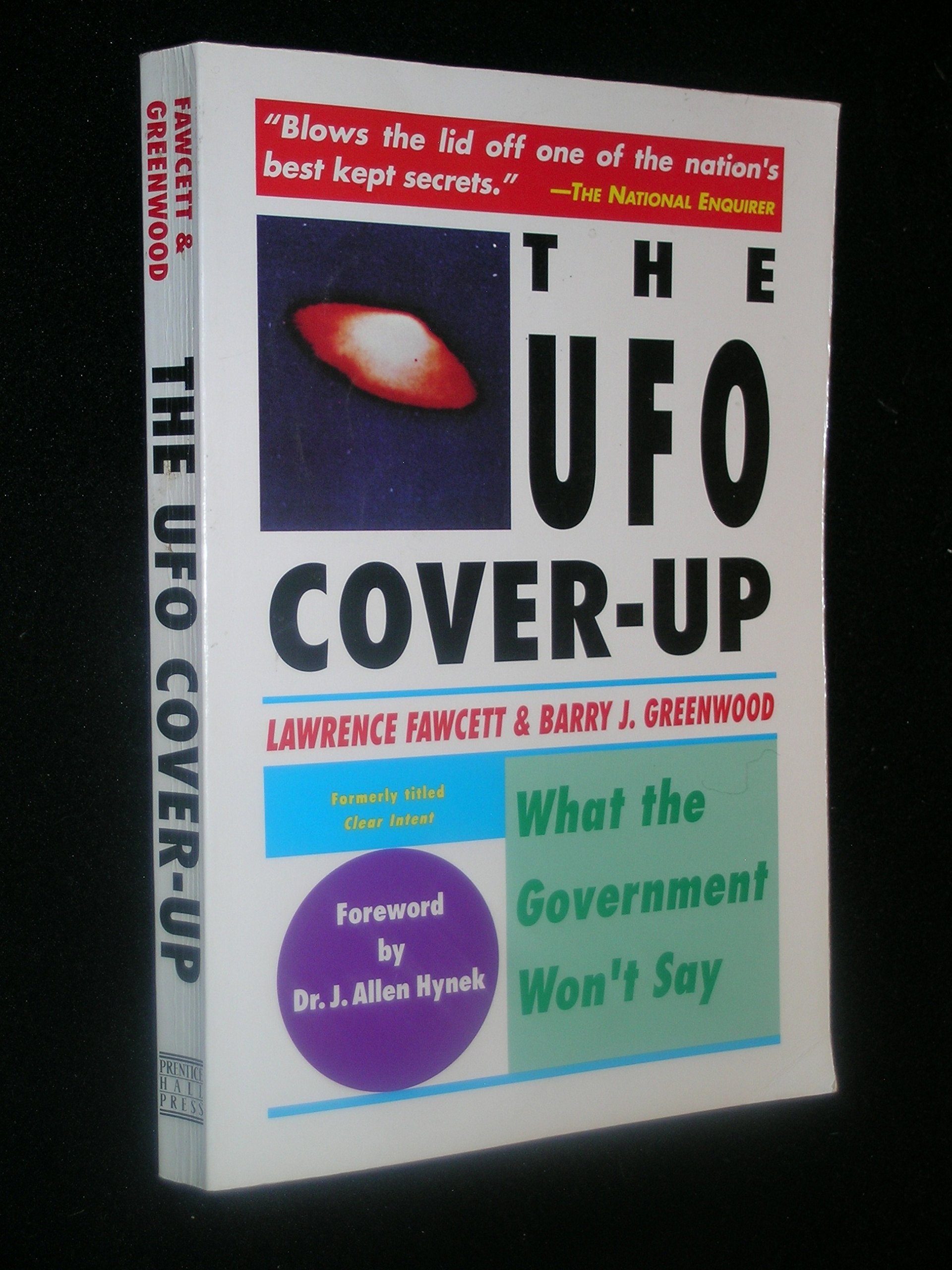 The UFO cover-up, what the government won't say by Lawrence Fawcett | Goodreads